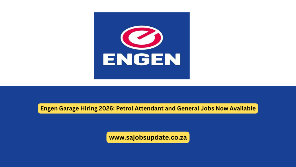 Engen Garage Hiring 2026: Petrol Attendant and General Jobs Now ...
